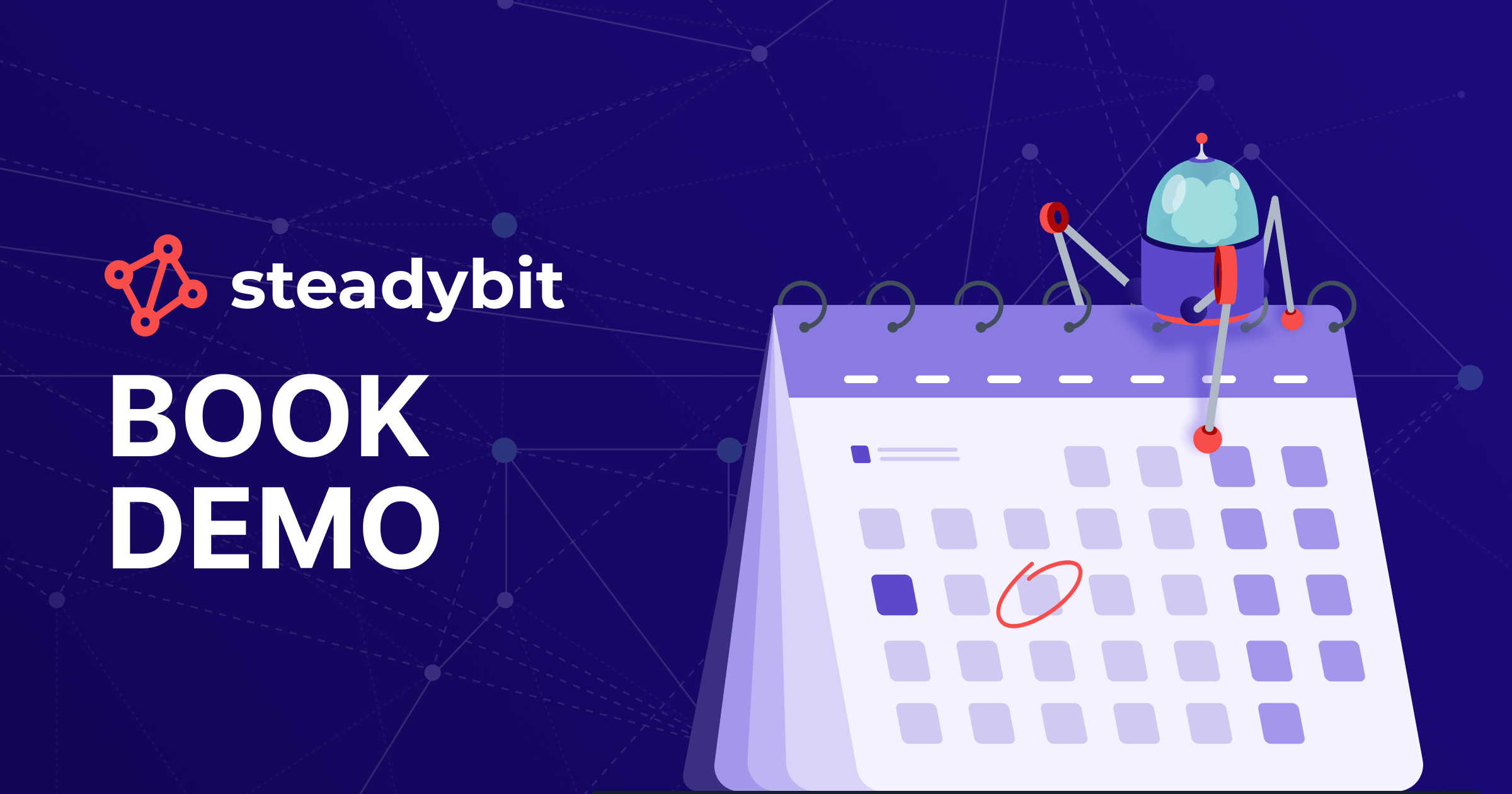 Book a Steadybit Demo: Discover Chaos Engineering Features